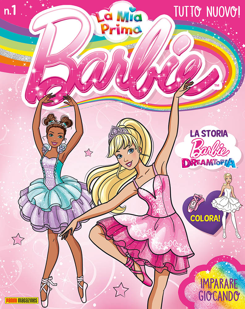 Barbie torna in edicola con 'Barbie Magazine' e 'La Mia Prima Barbie'